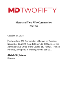 Maryland Two Fifty Commission Meeting NOTICE | MD 250